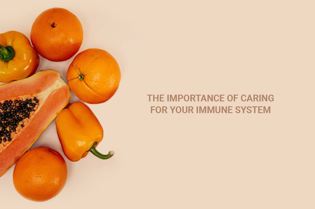 The Importance of Caring for Your Immune System – Marah Natural